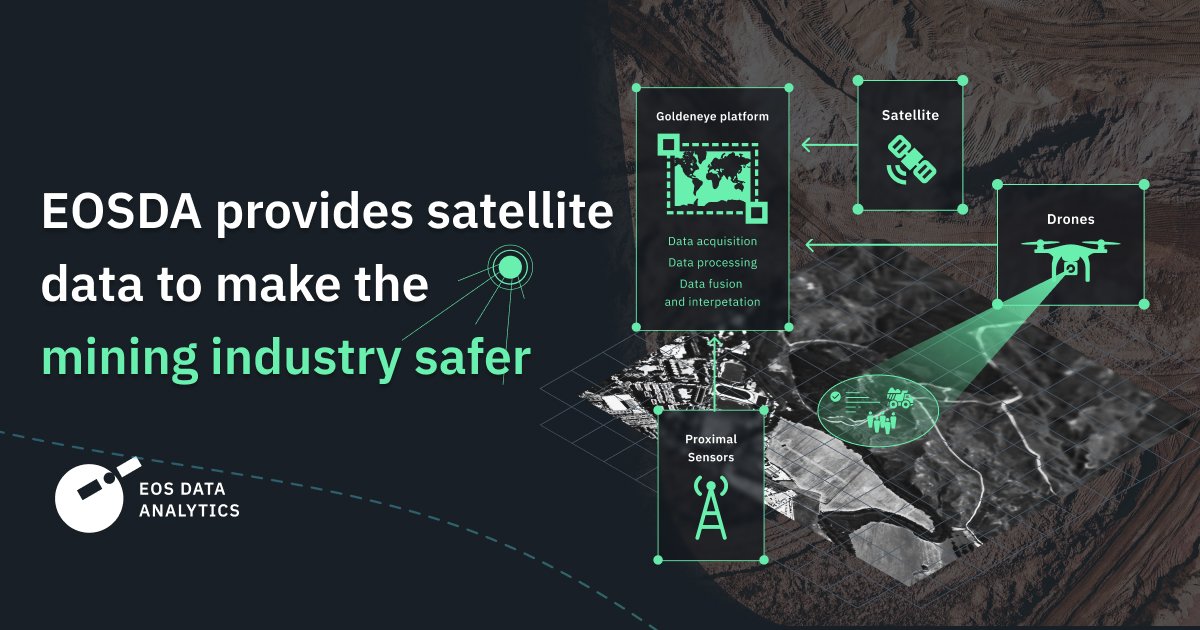 EOSDA Provides Satellite Data To Make The Mining Industry Safer