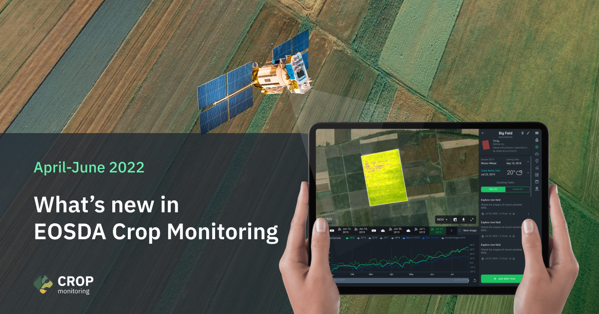More Crops, Reports, Upgraded Maps: New In EOSDA Crop Monitoring