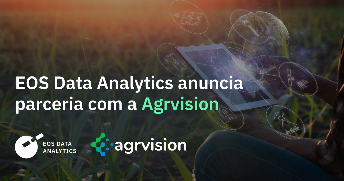EOS Data Analytics Anuncia Parceria Com A Agrvision