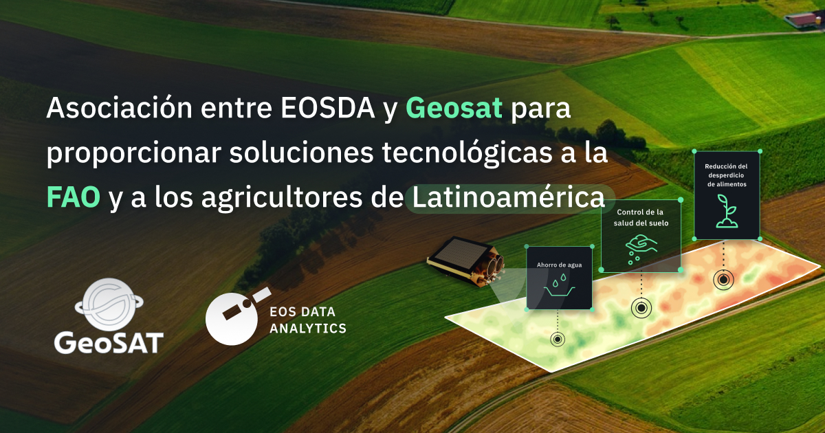 EOS Data Analytics Ha Anunciado Su Colaboración Con Geosat