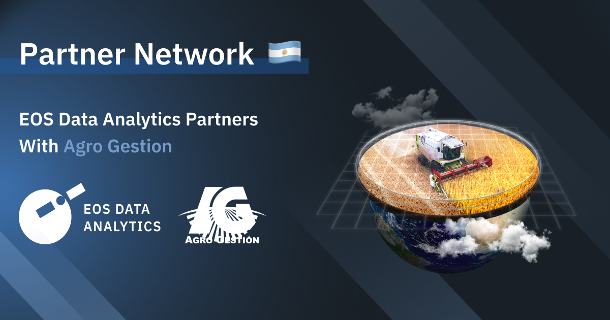 EOS Data Analytics Enters Into Partnership With Agro Gestión