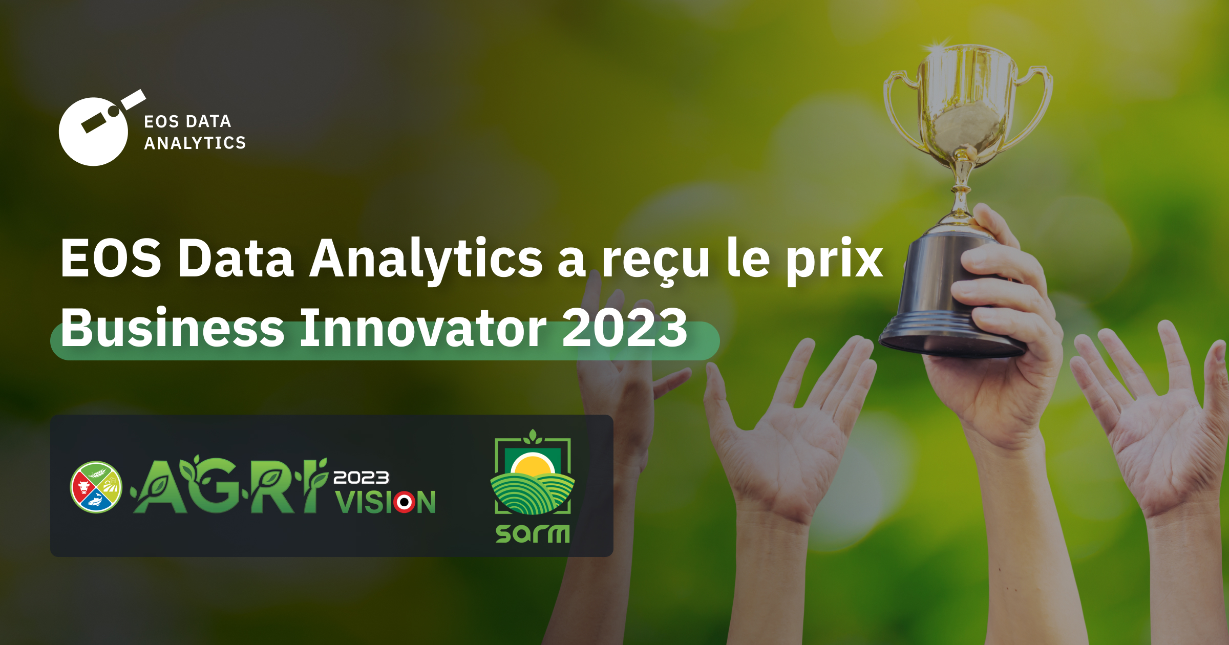 EOS Data Analytics a reçu le prix Business Innovator 2023