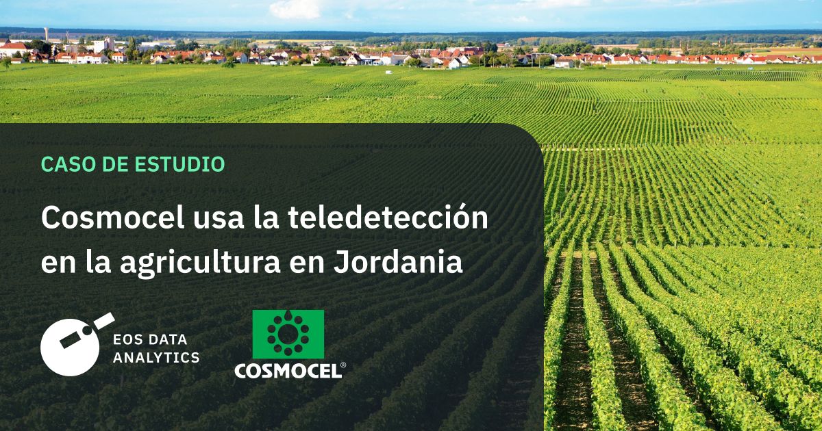 Cosmocel Usa La Teledetección En La Agricultura En Jordania