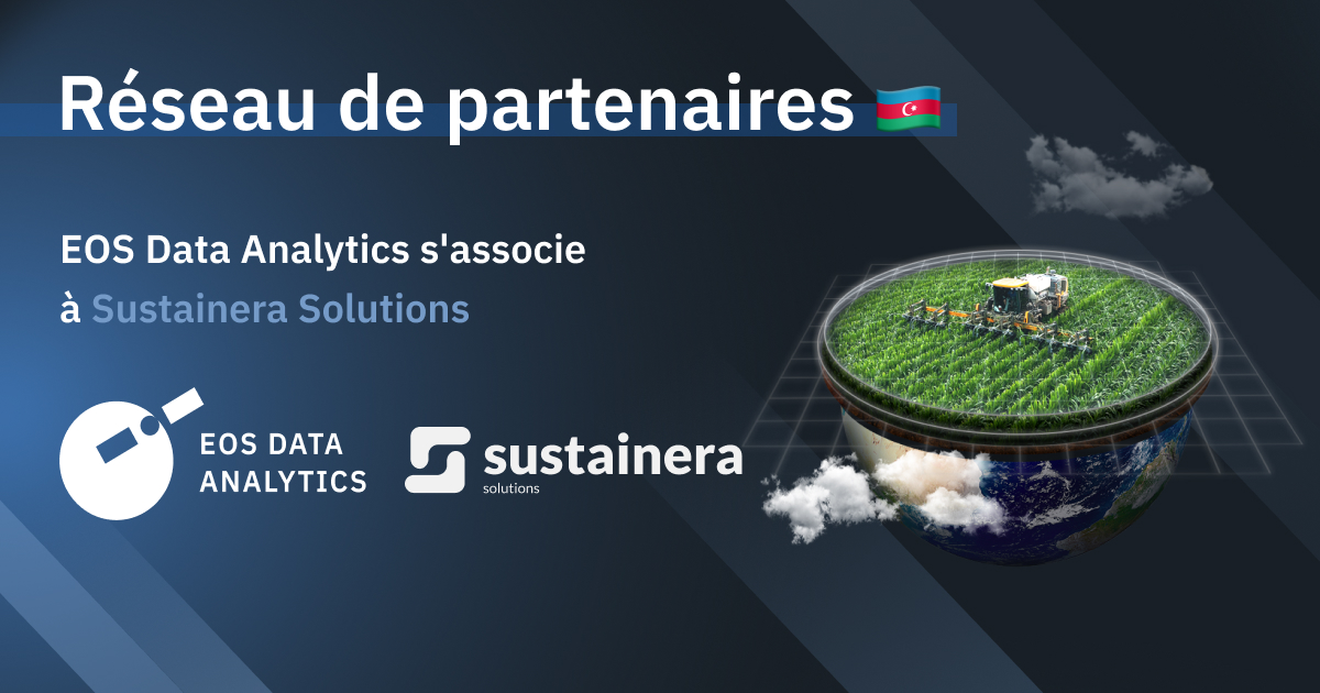 EOS Data Analytics S'Associe À Sustainera Solutions